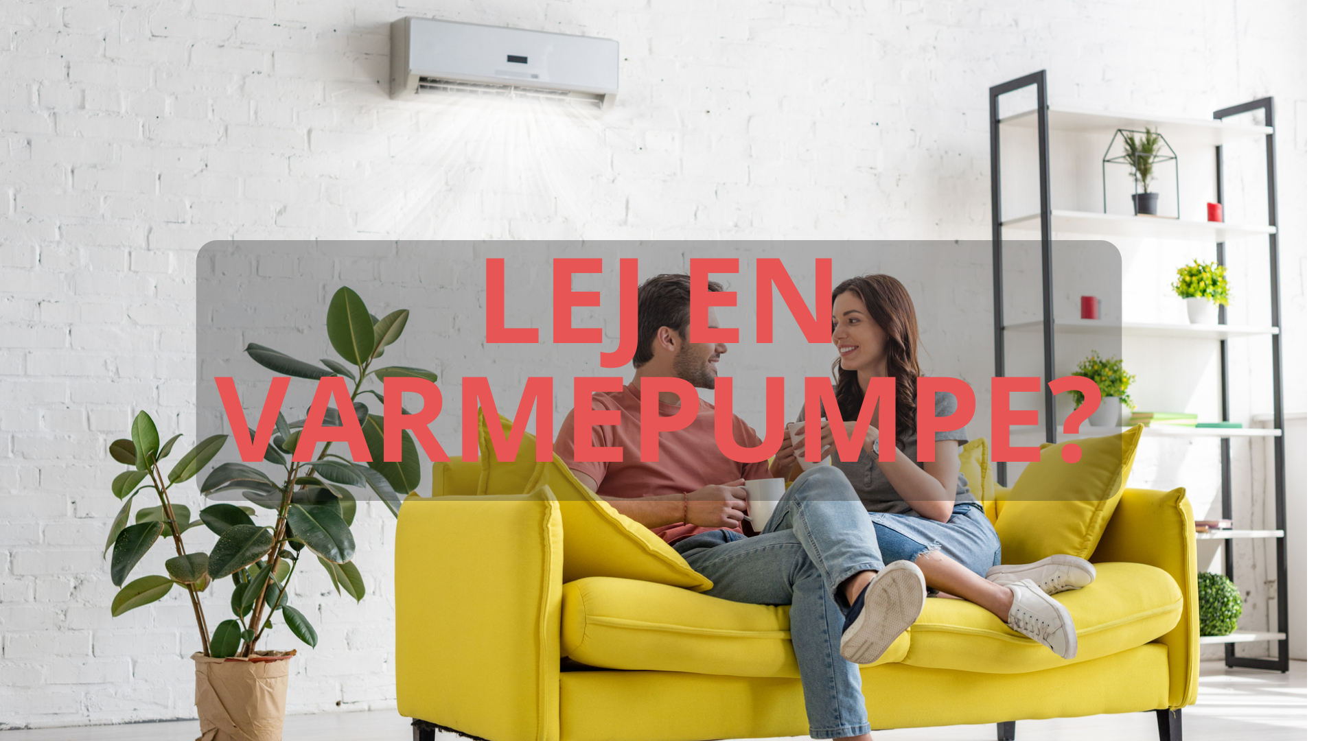 Lej en Varmepumpe: Fordele, ulemper og priser i 2025